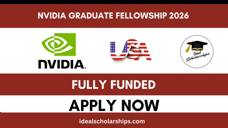 NVIDIA Graduate Fellowship 2026 (Award: $60,000) - Ideal Scholarships