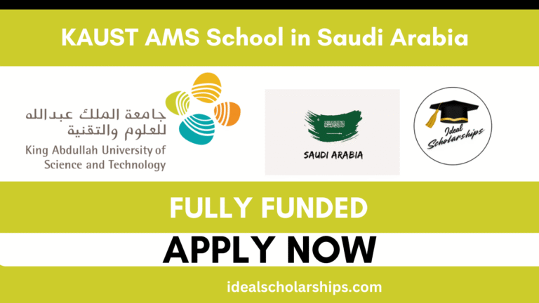 KAUST AMS School 2025 in Saudi Arabia (Fully Funded) - Ideal Scholarships